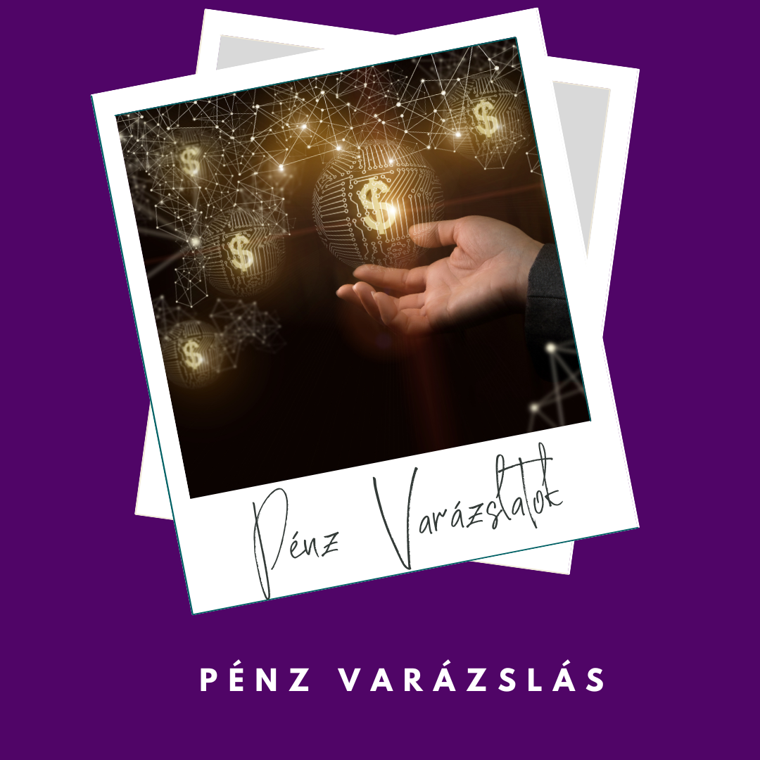Pénz Varázslás - Végtelen varázslat